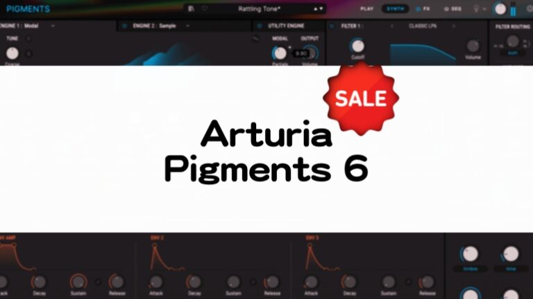 Pigments 6【2025/8/17までセール】Arturiaのサウンドデザインシンセサイザープラグイン【多彩な機能】