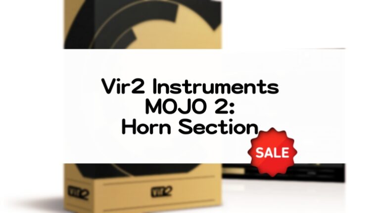 MOJO 2: Horn Section【2026/4/15までセール】表情豊かなホーンセクション音源【Vir2 Instruments】